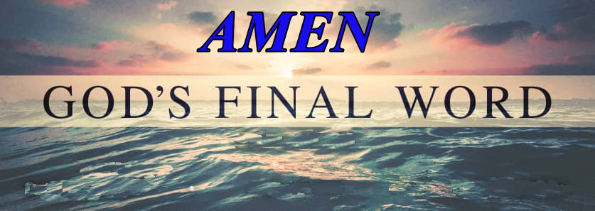 WORDS OF LIFE (#8) The AMEN God – ’amen (and related words ’emunah ...
