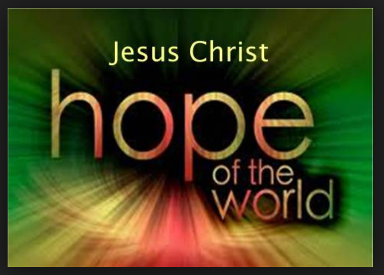 JESUS, THE RISEN LORD – THE HOPE OF THE WORLD! | Connecting with You!